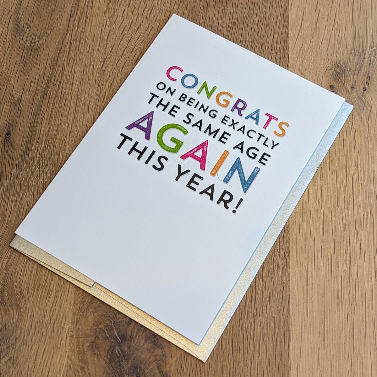 Congrats on Being The Same Age Birthday Card – FOUND Gallery Ann Arbor